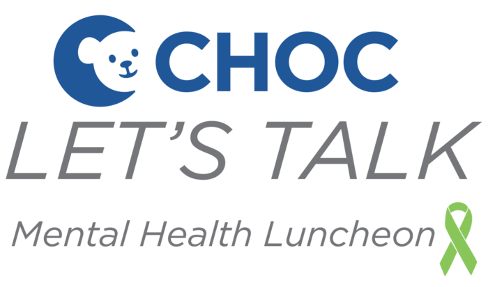 CHOC Let's Talk - Mental Health Luncheon